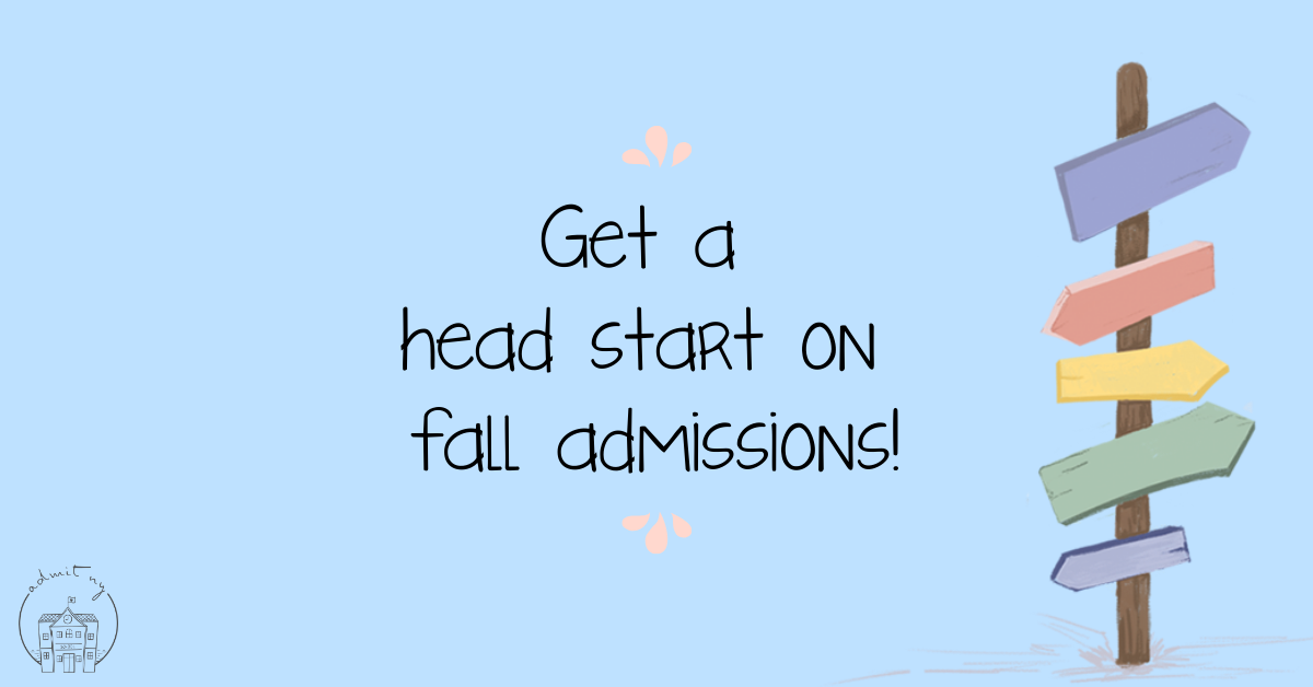 What You Can Do This Spring to Prepare for the Fall Admissions Process ...